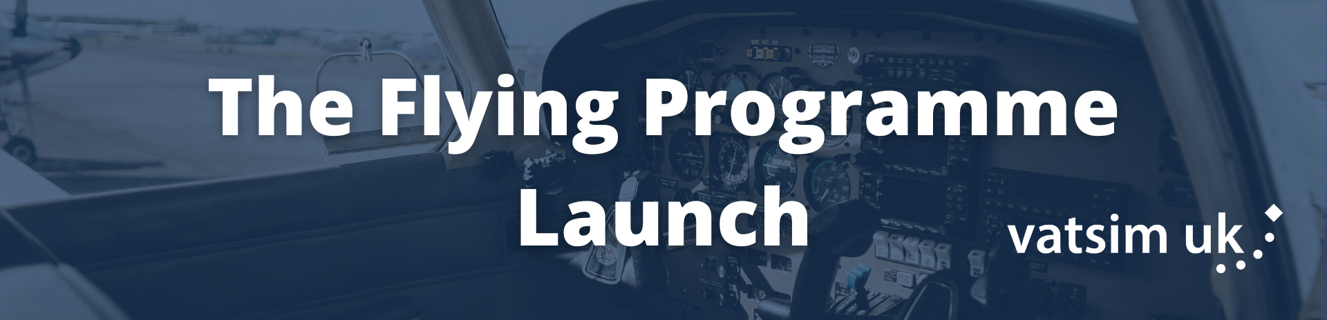 The Flying Programme Launch - Pilot Training - VATSIM UK